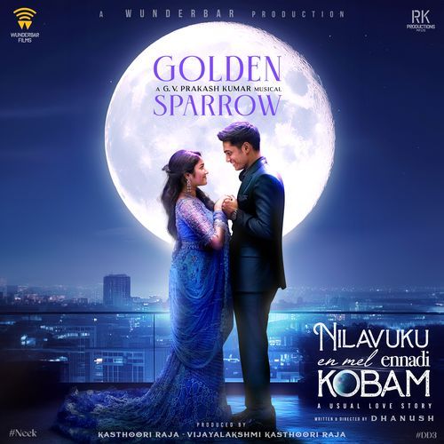 Golden Sparrow (Nilavuku En Mel Ennadi Kobam) mp3 Song Download ...